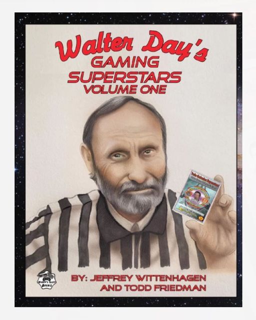 Walter Day's Gaming Superstars Volume 1 - Old School Gamer Magazine
